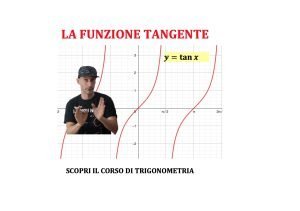 LA FUNZIONE TANGENTE - Andrea il Matematico